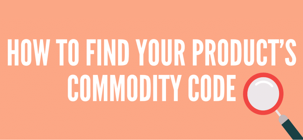 How To Find Your Product's Commodity Code Shippo-LCL Shipping UK China